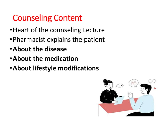 Patient Counselling. Definition of patient counseling; steps involved ...