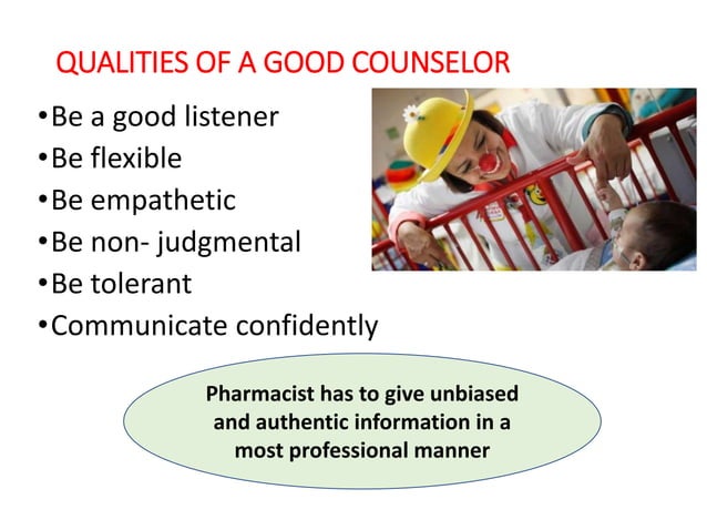 Patient Counselling. Definition of patient counseling; steps involved ...