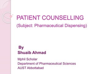 Patient counselling ppt-By.Shuaib | PPTX