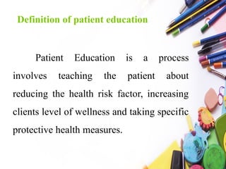 PATIENT EDUCATION.pptx................... | PPTX