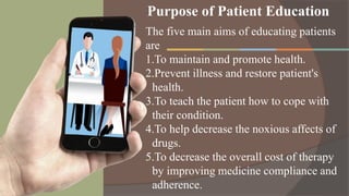 Patient Education ppt | PPTX | Eldercare | Family and Relationships