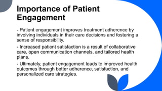 Patient Engagement in Healthcare | Shawn Younessi | PPTX