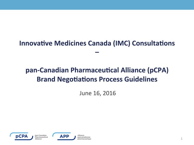 Innovative Medicines Canada (IMC) Consultations – | PDF | Medical Health