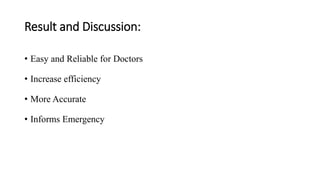 Patient health monitoring using Zigbee and GSM technology | PPTX