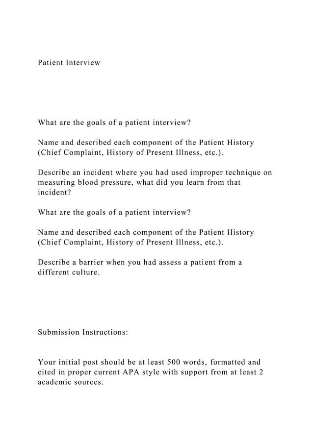 Patient InterviewWhat are the goals of a patient inter.docx
