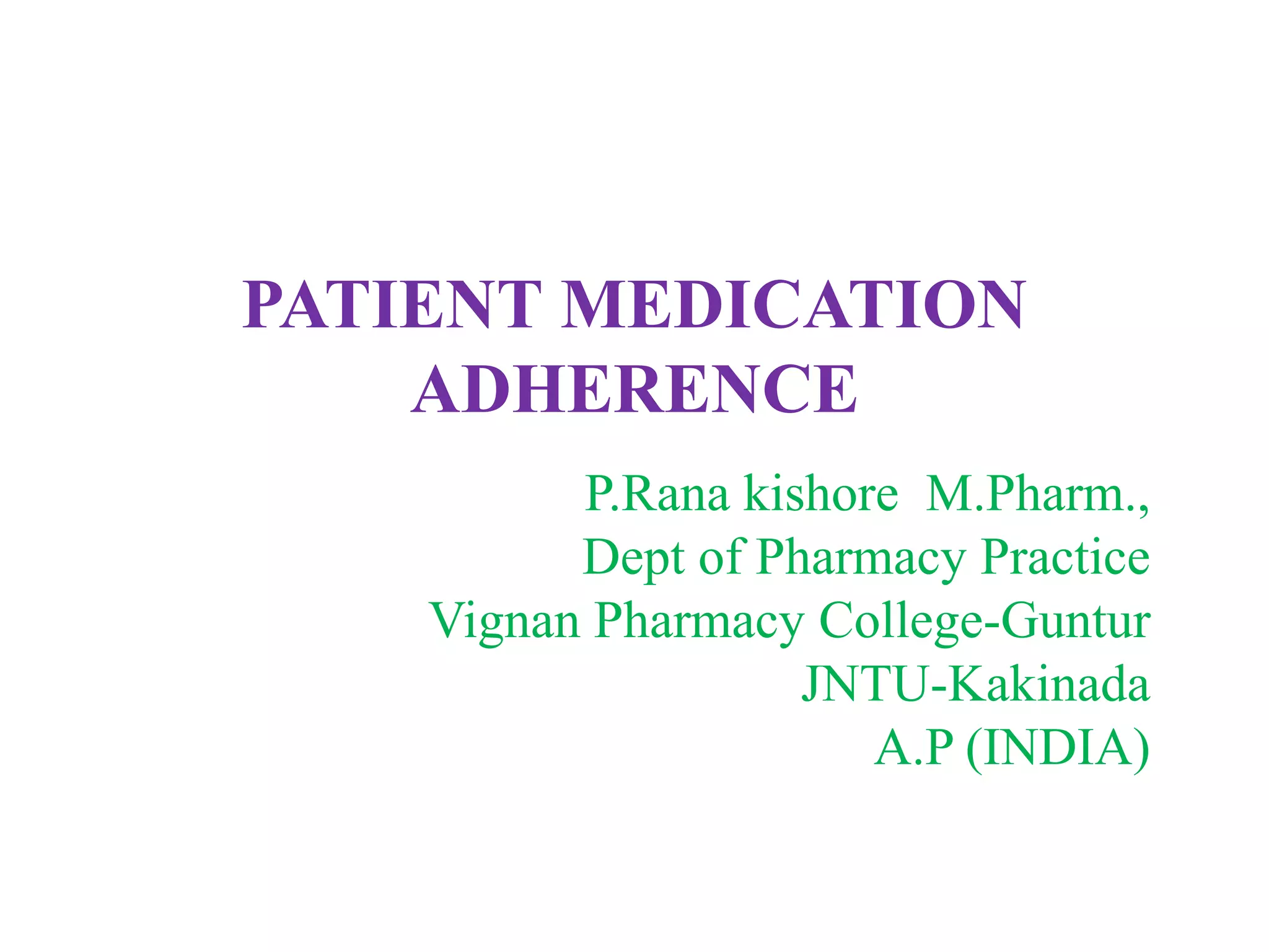 Patient medication adherence | PPTX | Physical Therapy | Wellness