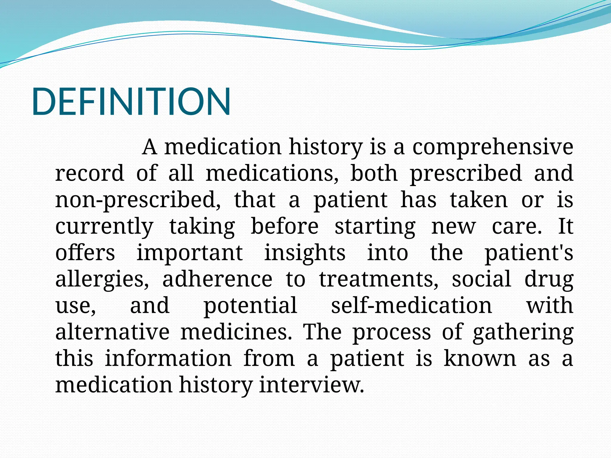Patient Medication History Interview.pptx