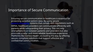 Secure & Compliant Patient Messaging with CorticoHealth | PPTX