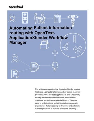 Automating Patient Management with ApplicationXtender Workflow | PDF