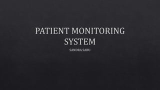 PATIENT MONITORING SYSTEM.pptx