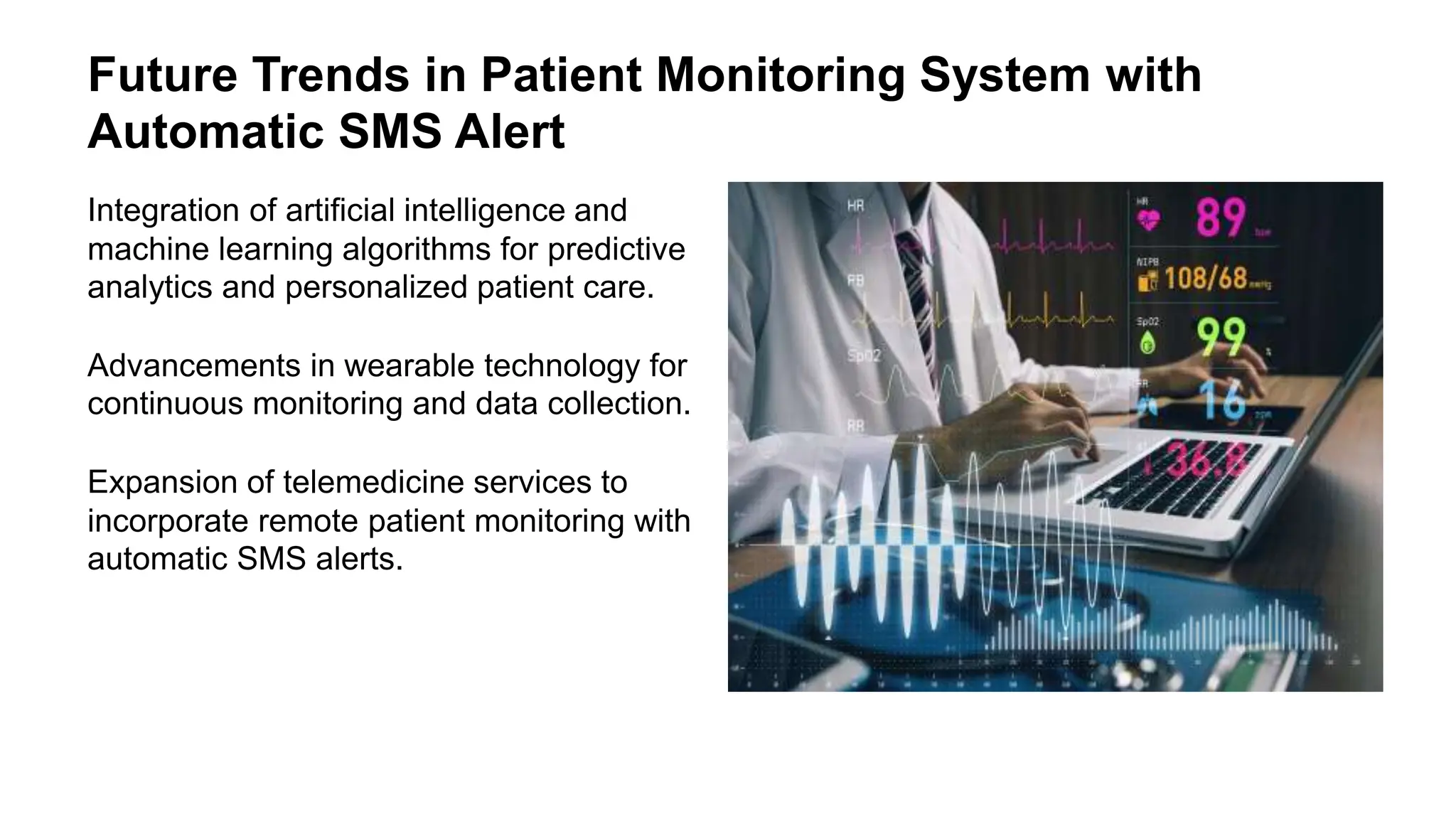 PATIENT MONITORING SYSTEM WITH AUTOMATIC SMS ALERT.pptx