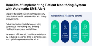 PATIENT MONITORING SYSTEM WITH AUTOMATIC SMS ALERT.pptx