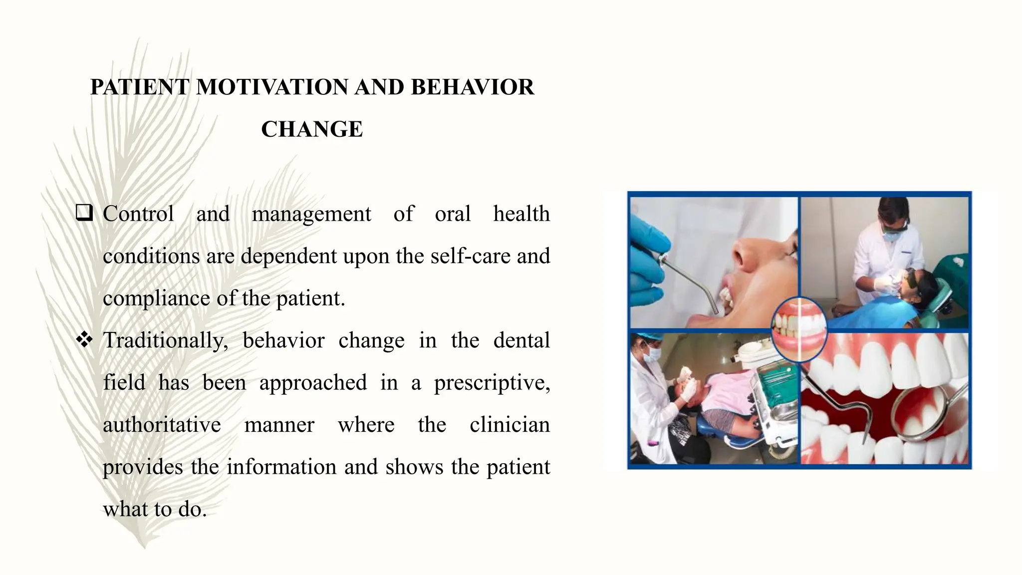 PATIENT MOTIVATION AND EDUCATION IN PERIODONTAL THERAPY.pptx