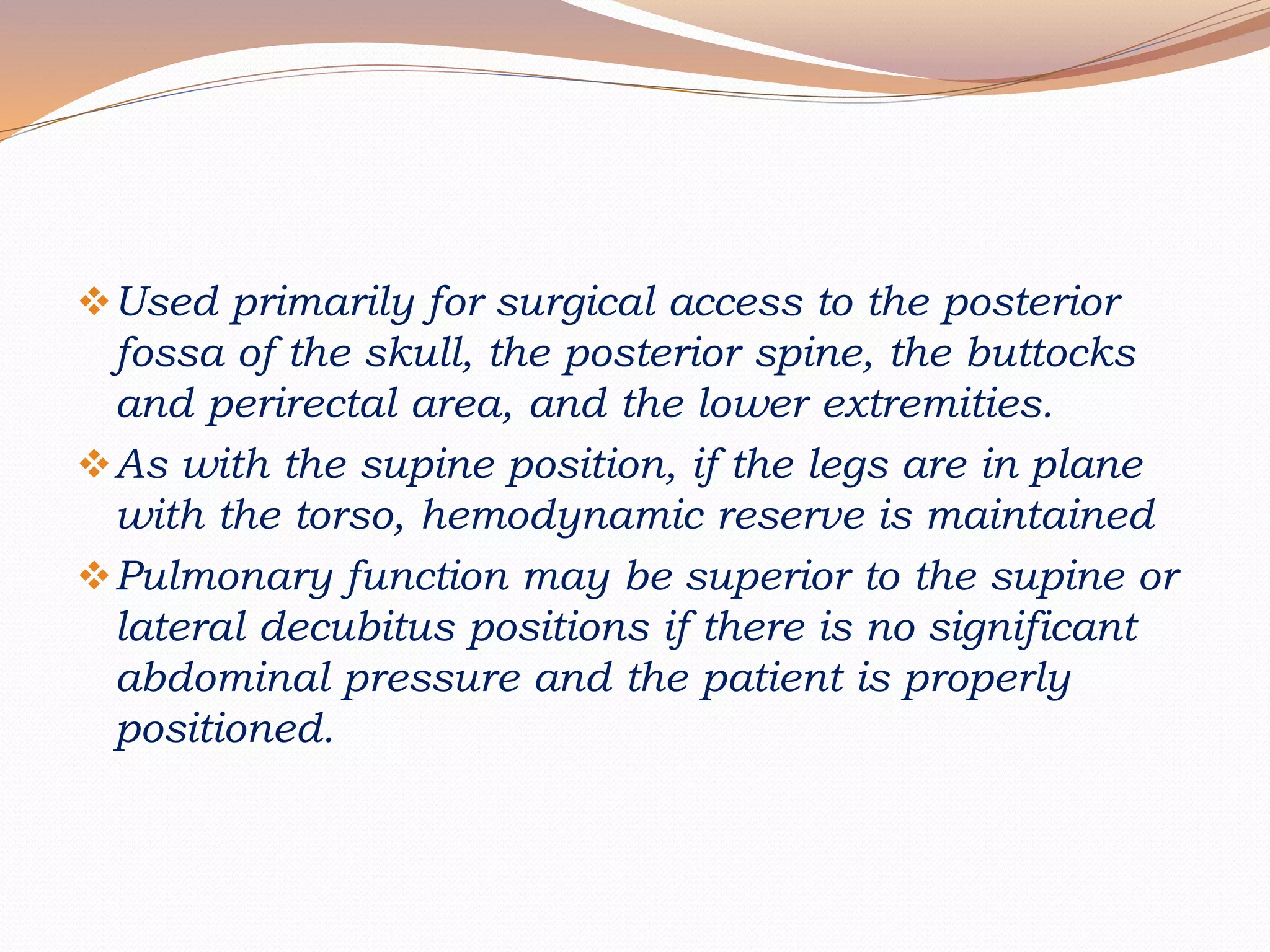 Patient positioning and anaesthetic consideration | PPTX