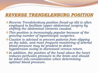 Patient positioning and anaesthetic consideration | PPTX