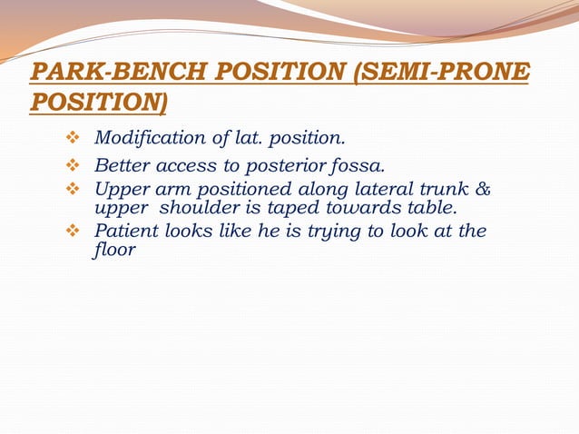 Patient positioning and anaesthetic consideration | PPTX