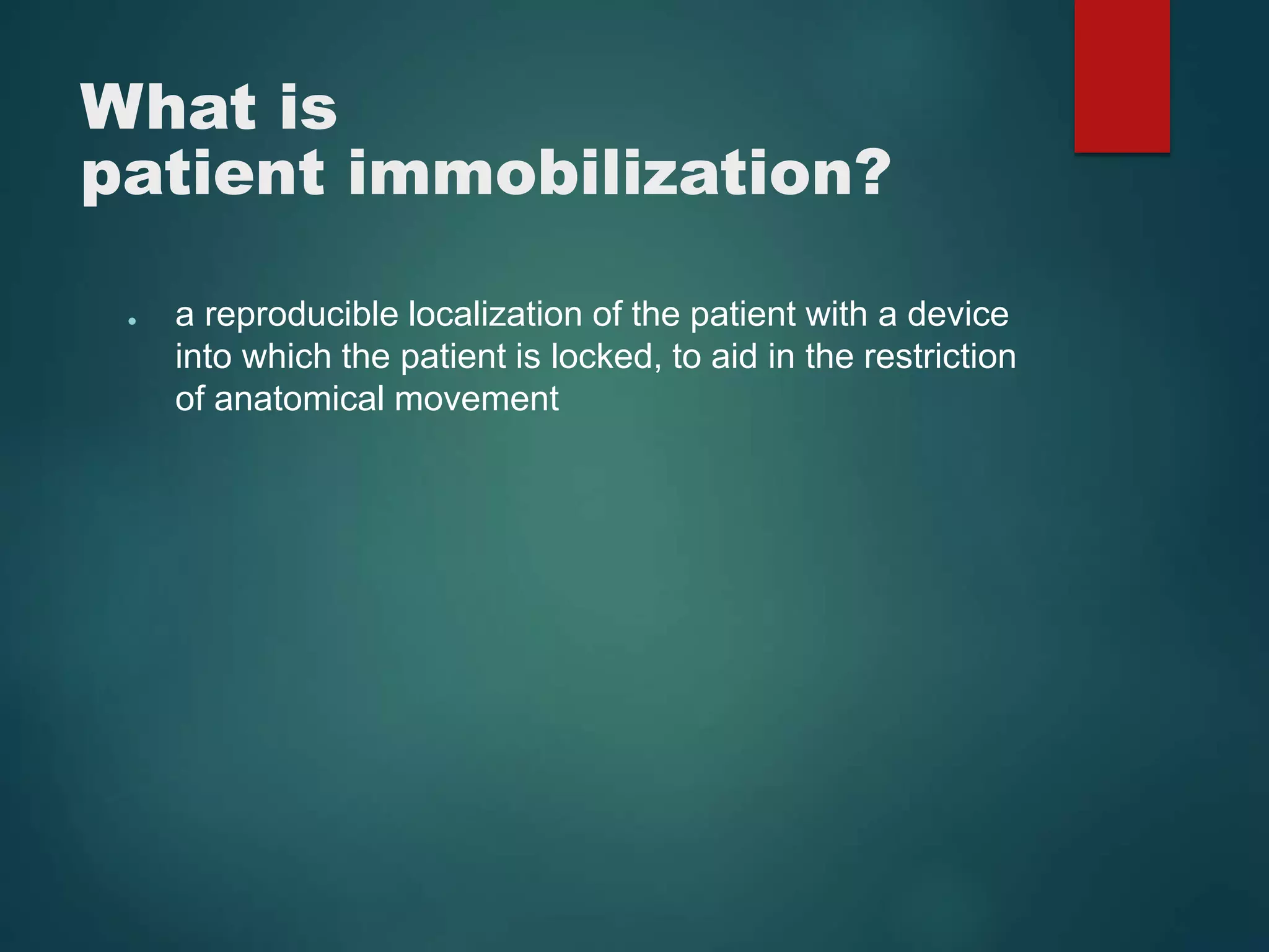 Patient Positioning and Immobilization Devices In Radiotherapy Planning ...