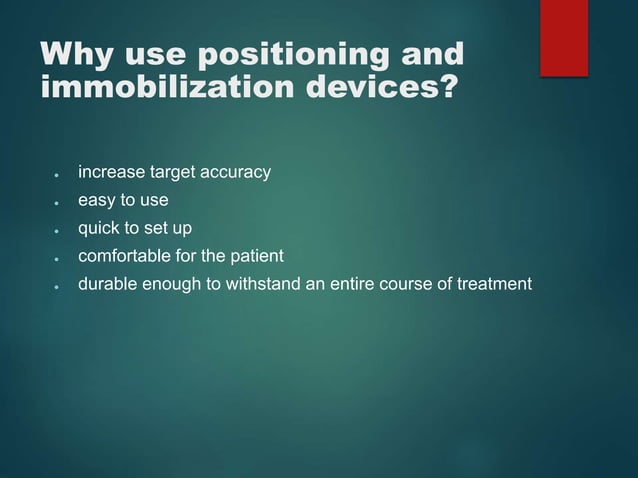 Patient Positioning and Immobilization Devices In Radiotherapy Planning ...