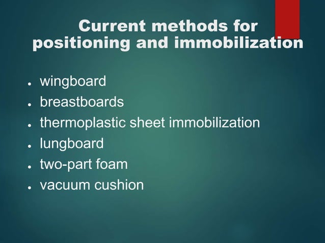 Patient Positioning and Immobilization Devices In Radiotherapy Planning ...