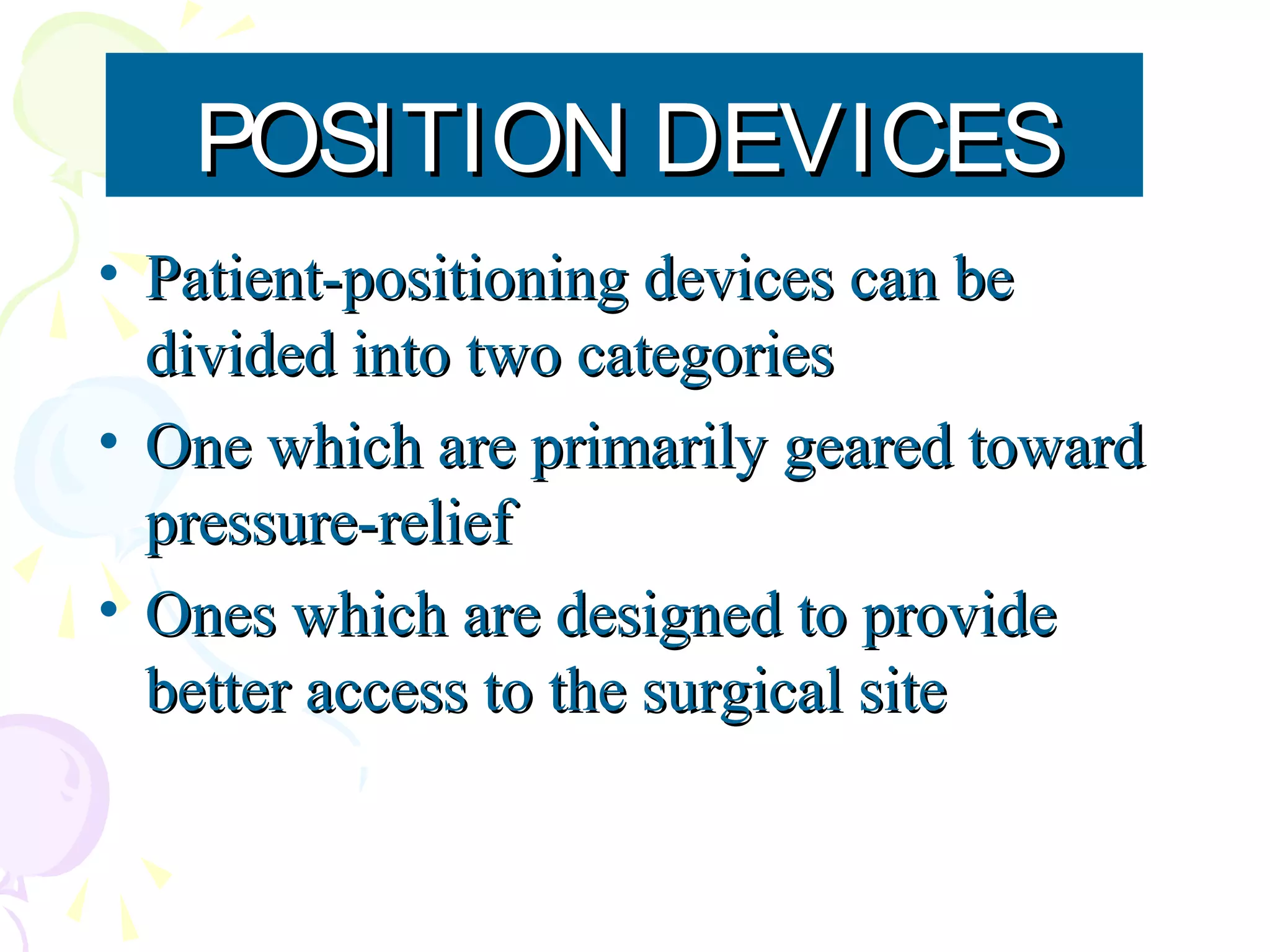 Patient positioning in operating theatre -gihs | PPT