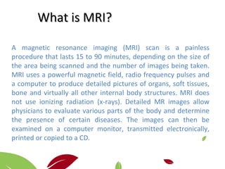 Patient preparation for MRI CT and Nuclear Medicine | PPT
