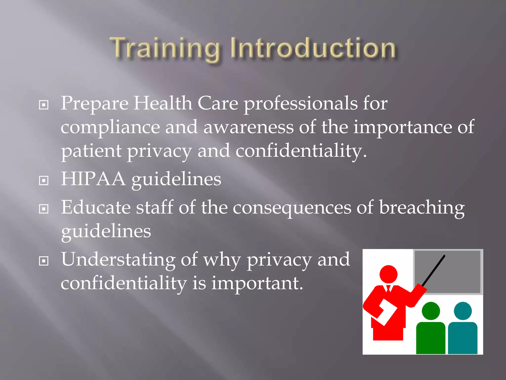 Patient privacy and confidentiality training | PPTX