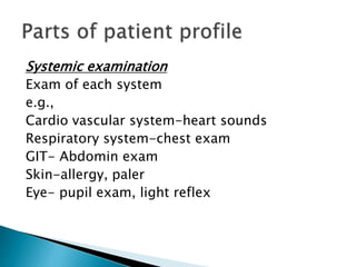 Patient profile (Taking & Components) | PPTX