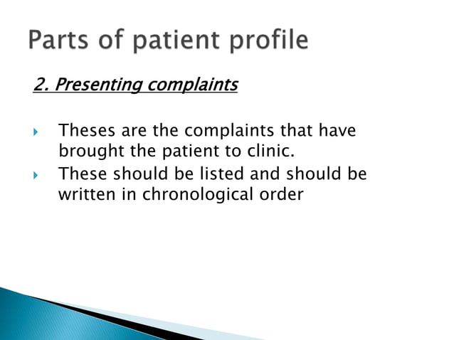 Patient profile (Taking & Components) | PPTX | Diseases and Conditions ...