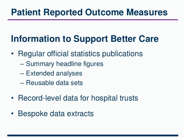 HSCIC: Patient Reported Outcome Measures (PROMS) HSCIC: Patient Reported Outcome Measures (PROMS)