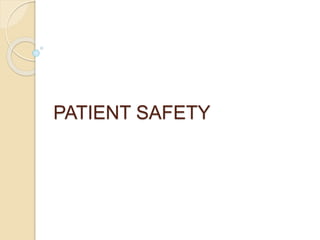 Patient safety | PPTX