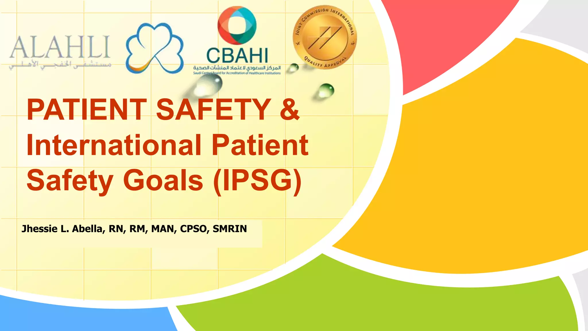 Patient Safety and IPSG | PPTX