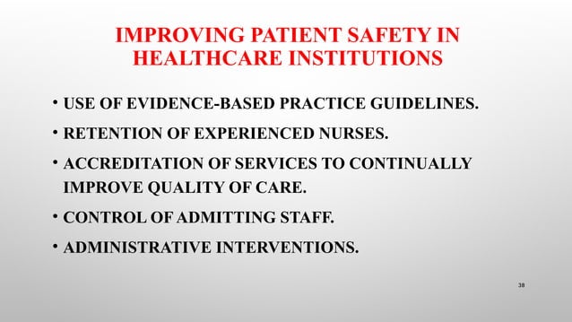 Patient Safety principles and details.pptx