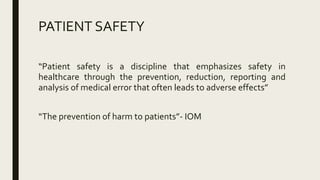 Patient safety and error reduction approaches | PPTX