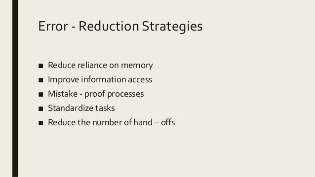 Patient safety and error reduction approaches