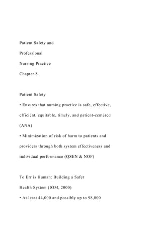 Patient Safety and Professional Nursing Practice C.docx