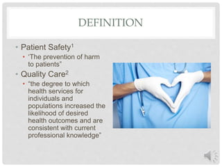 Patient safety and quality care | PPTX