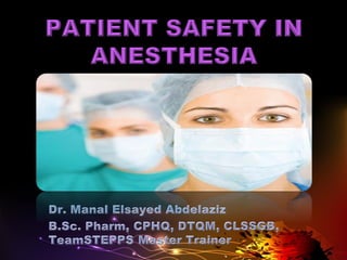 Patient safety in anesthesia | PDF
