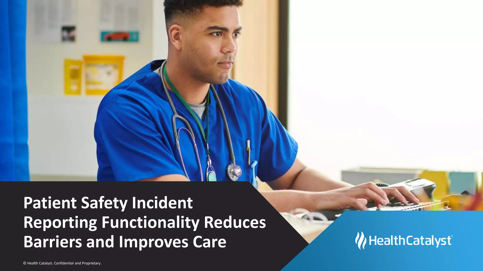 Patient Safety Incident Reporting Functionality Reduces Barriers and ...