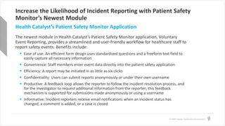 Patient Safety Incident Reporting Functionality Reduces Barriers and ...
