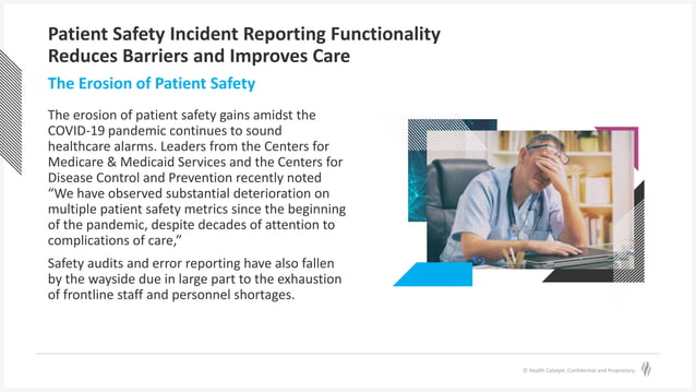 Patient Safety Incident Reporting Functionality Reduces Barriers and ...