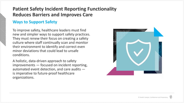 Patient Safety Incident Reporting Functionality Reduces Barriers and ...