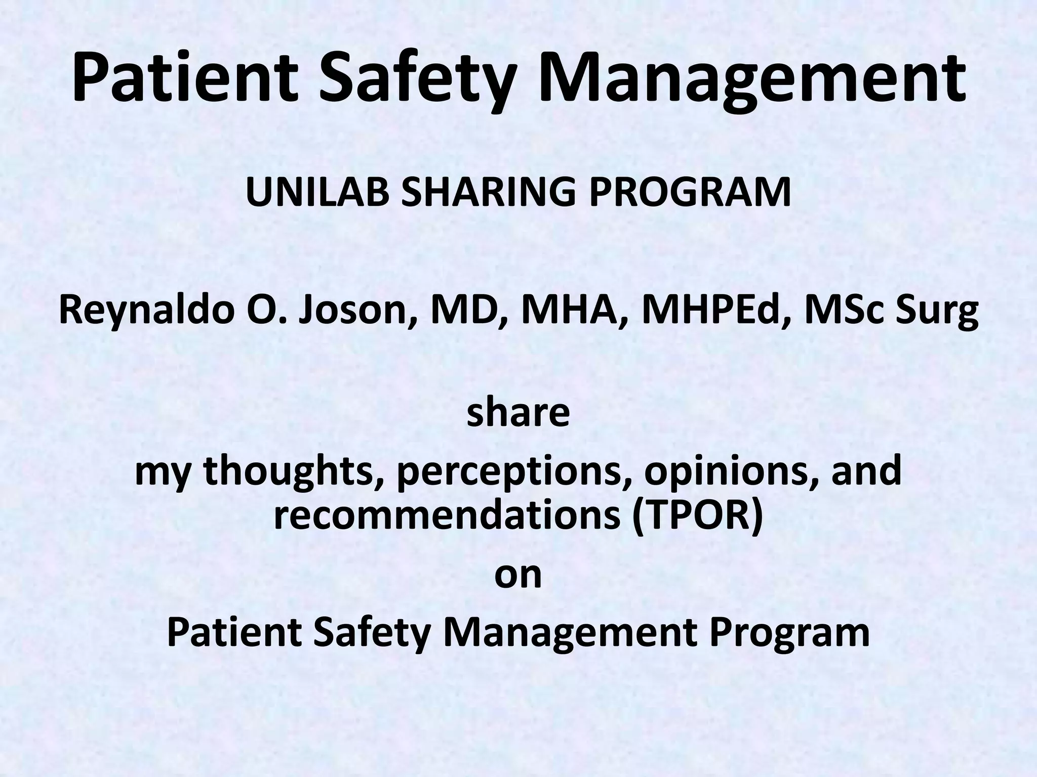 Patient Safety Management - 20150406 | PPT