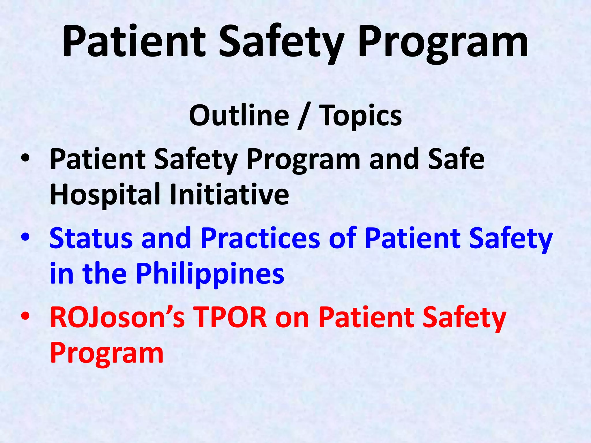 Patient Safety Management - 20150406 | PPT
