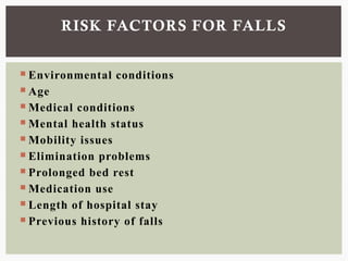 PATIENT SAFETY goal 6 fall prevention SLIDES (1).pptx | First Aid ...