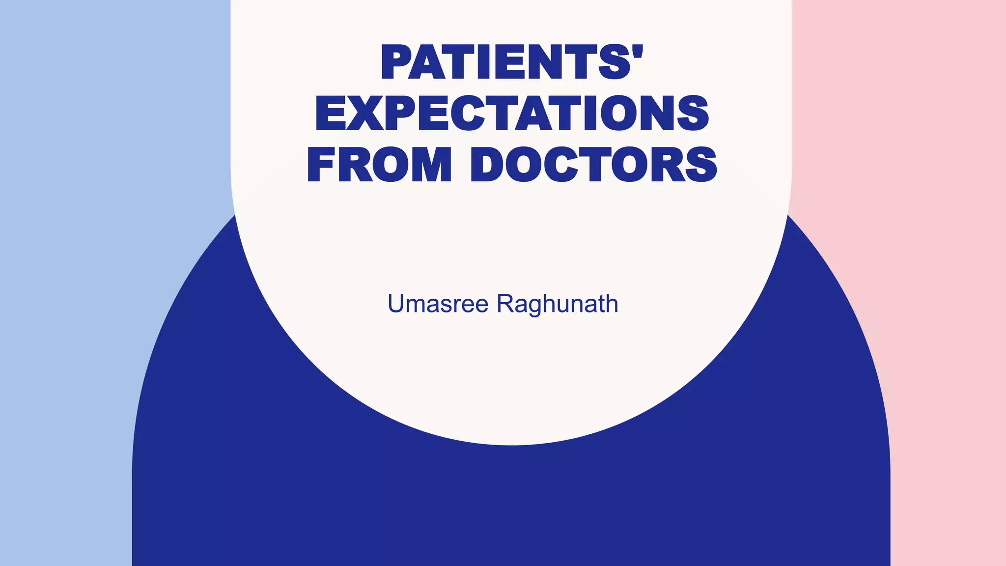Patients' expectations from doctors.pptx