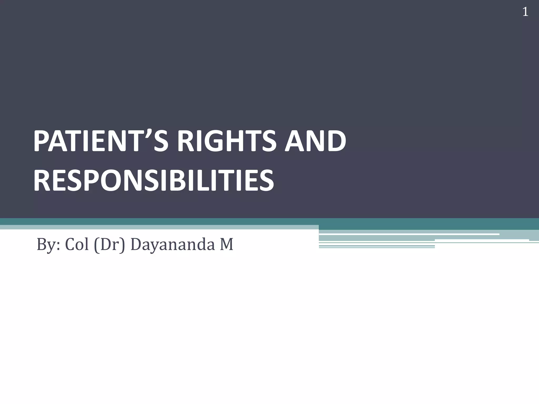 Patients rights and responsibilities | PPTX