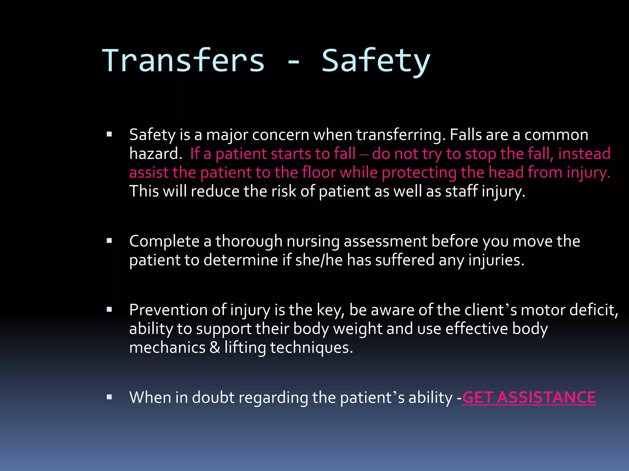 Patients safety transfers and lifting | PPTX