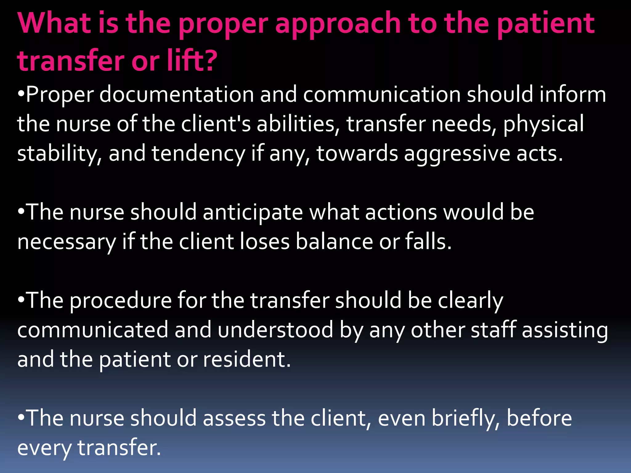 Patients safety transfers and lifting | PPTX