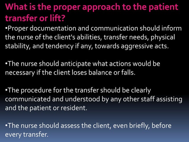 Patients safety transfers and lifting | PPTX | First Aid | Injuries