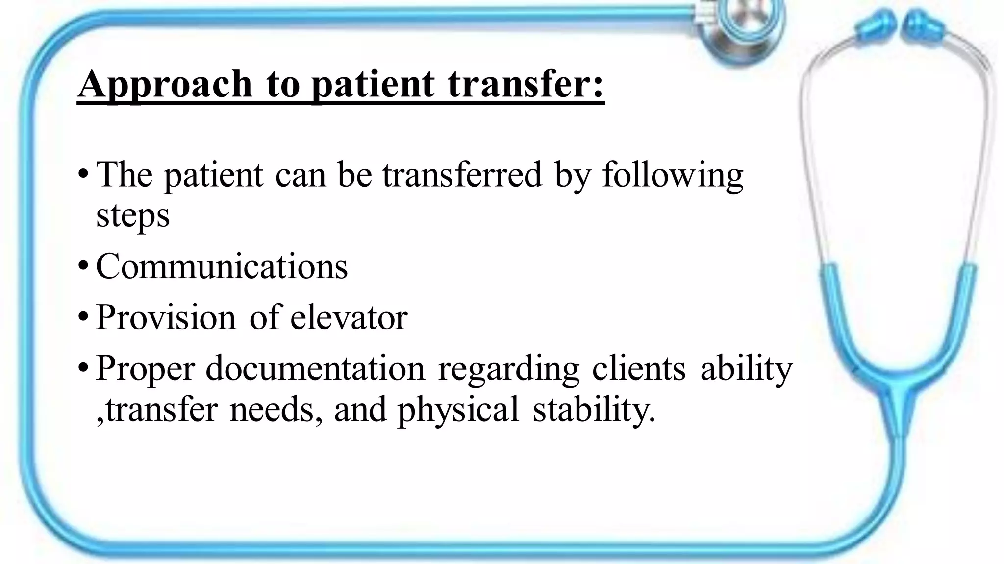 Patient transfer presentation | PDF